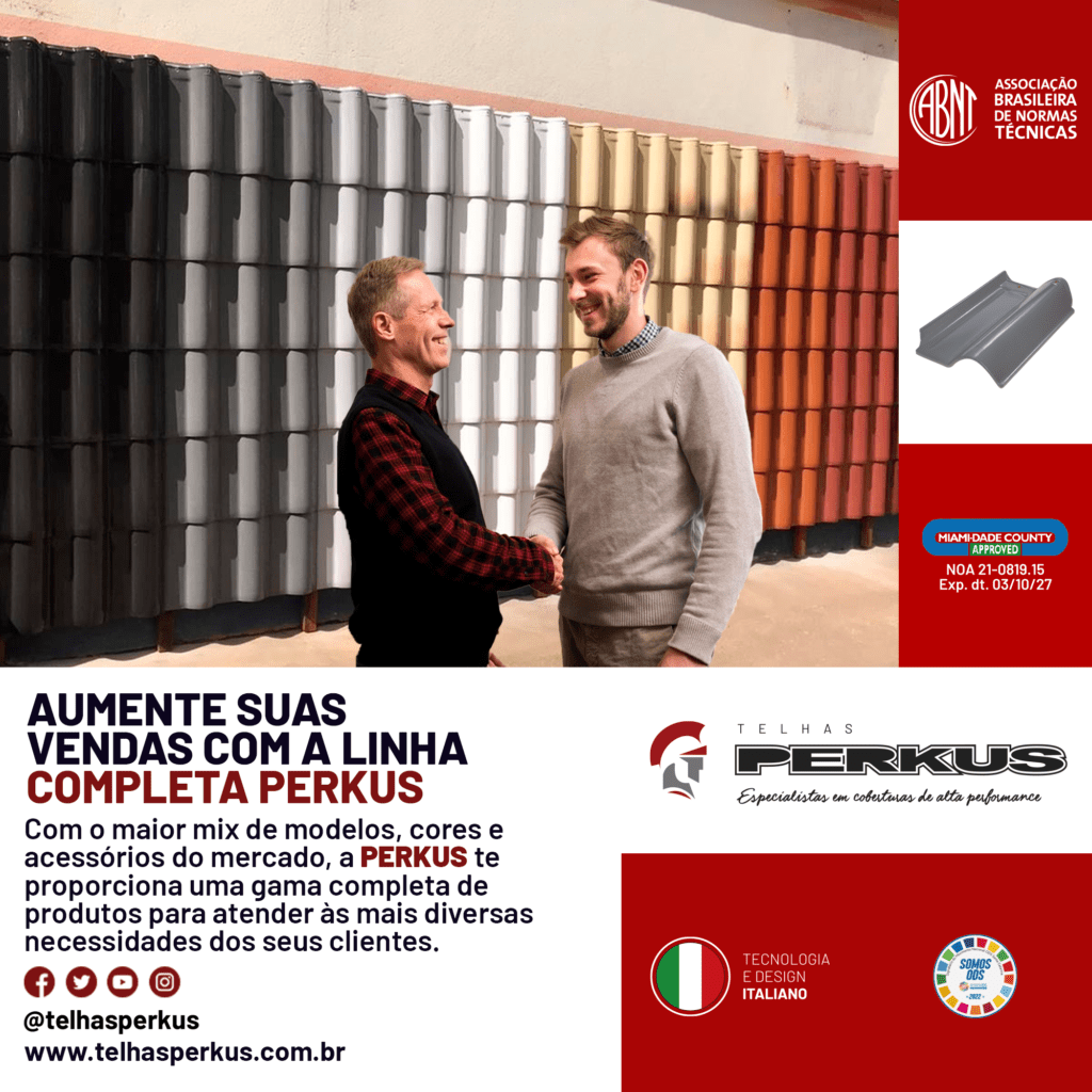 AUMENTE SUAS VENDAS COM A LINHA COMPLETA PERKUS - Telhas Perkus
